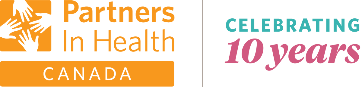 PIH Canada Celebrating 10 Years | PIH Partners In Health Canada
